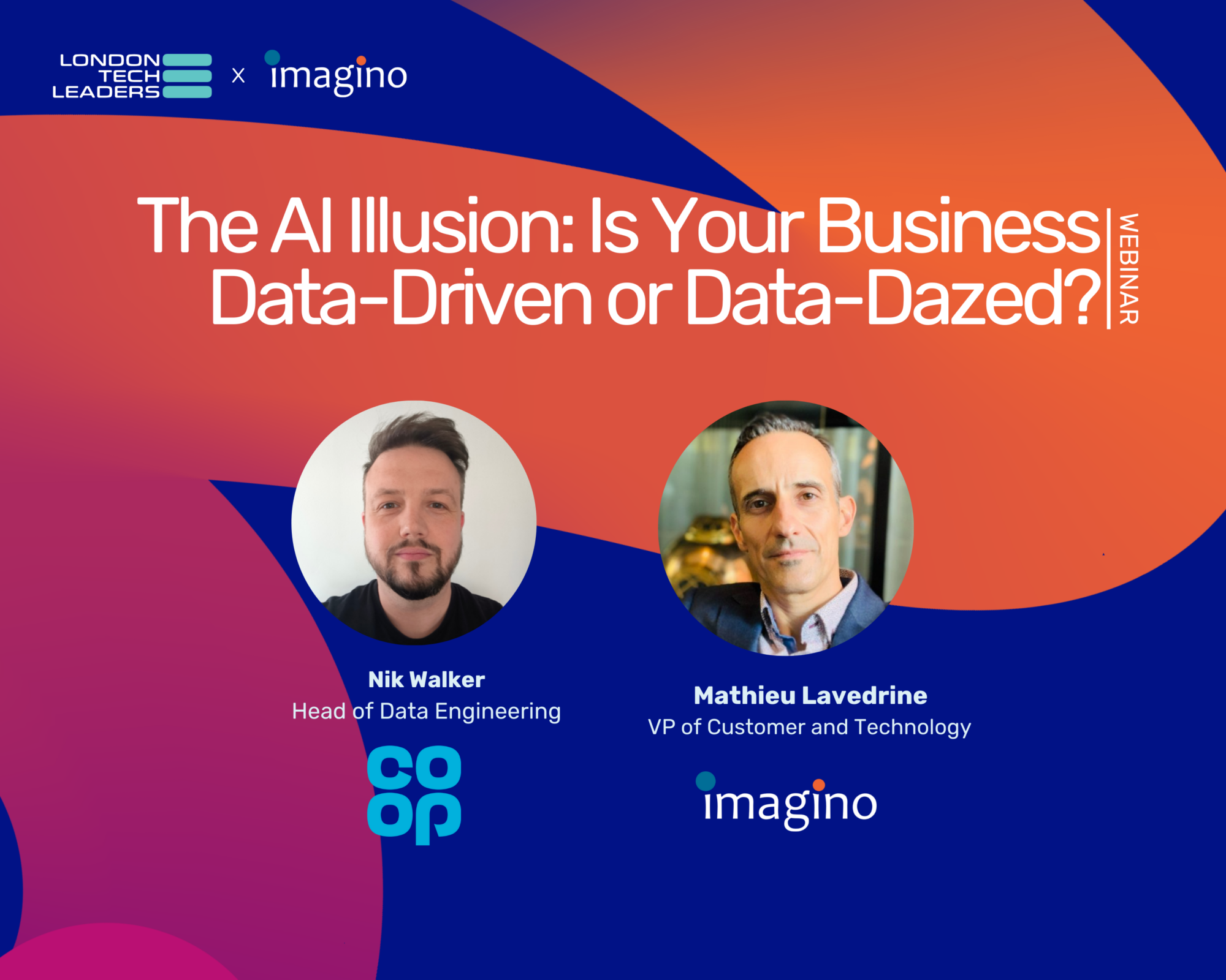 Webinar – The AI Illusion: Is Your Business Data-Driven or Data-Dazed ...
