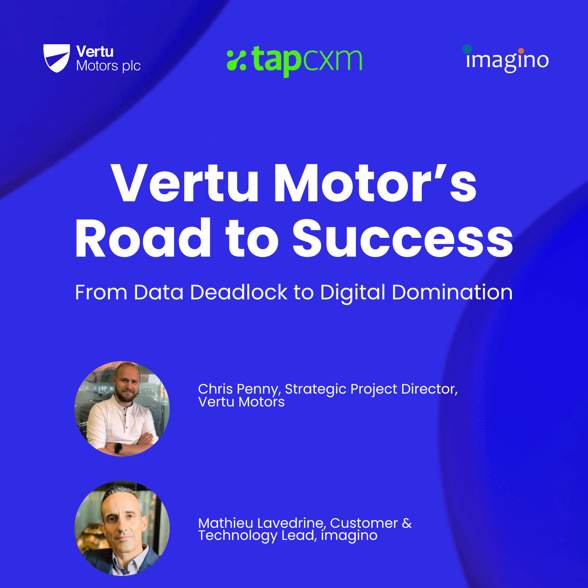 Vertu Motors' CDP implementation